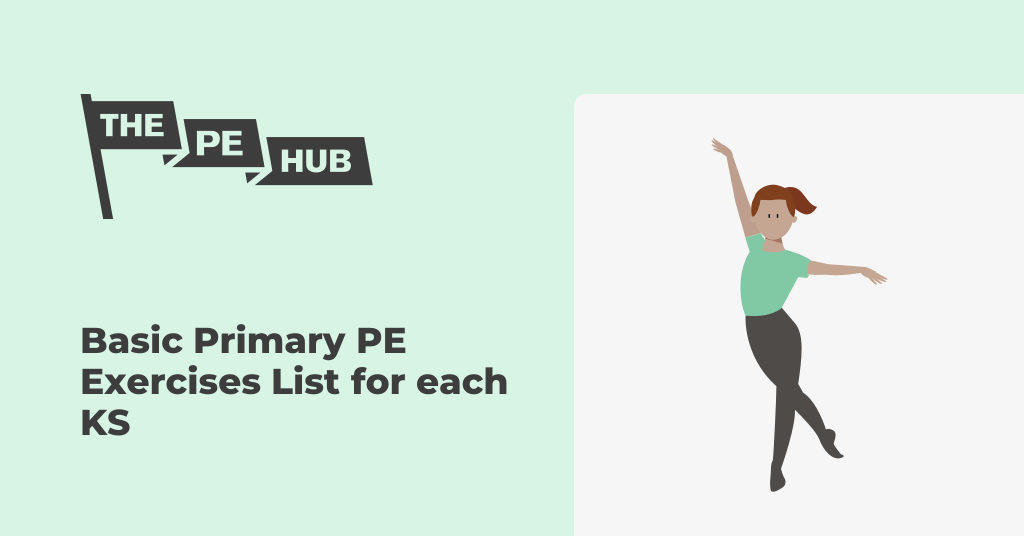 Basic Primary PE Exercises List for each KS | The PE Hub