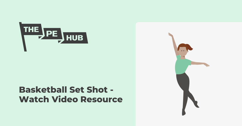 Basketball Set Shot - Watch Video Resource | The PE Hub