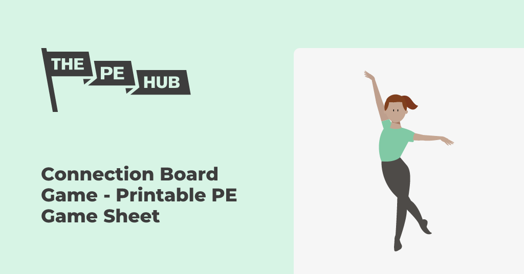 Connection Board Game - Printable PE Game Sheet | The PE Hub