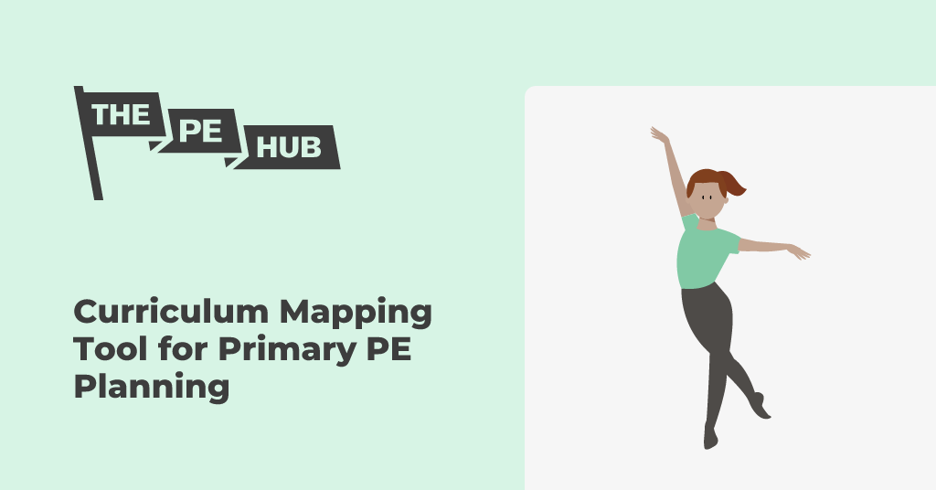 Curriculum Mapping Tool for Primary PE Planning | The PE Hub