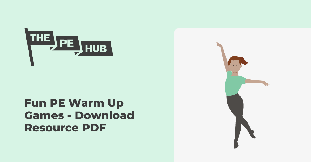 Fun PE Warm Up Games - Download Resource PDF | The PE Hub