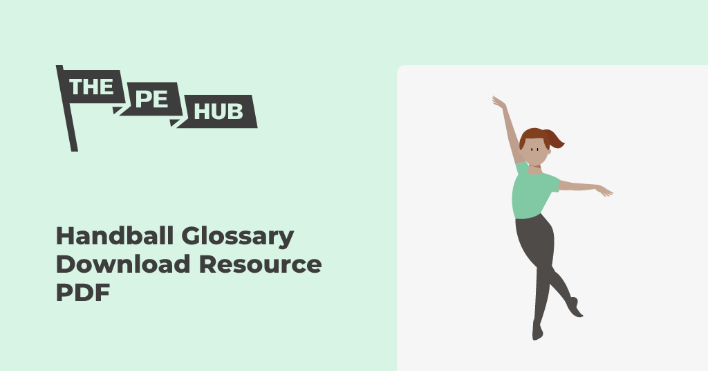 Handball Glossary Download Resource PDF | The PE Hub