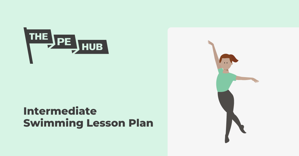 Intermediate Swimming Lesson Plan | The PE Hub