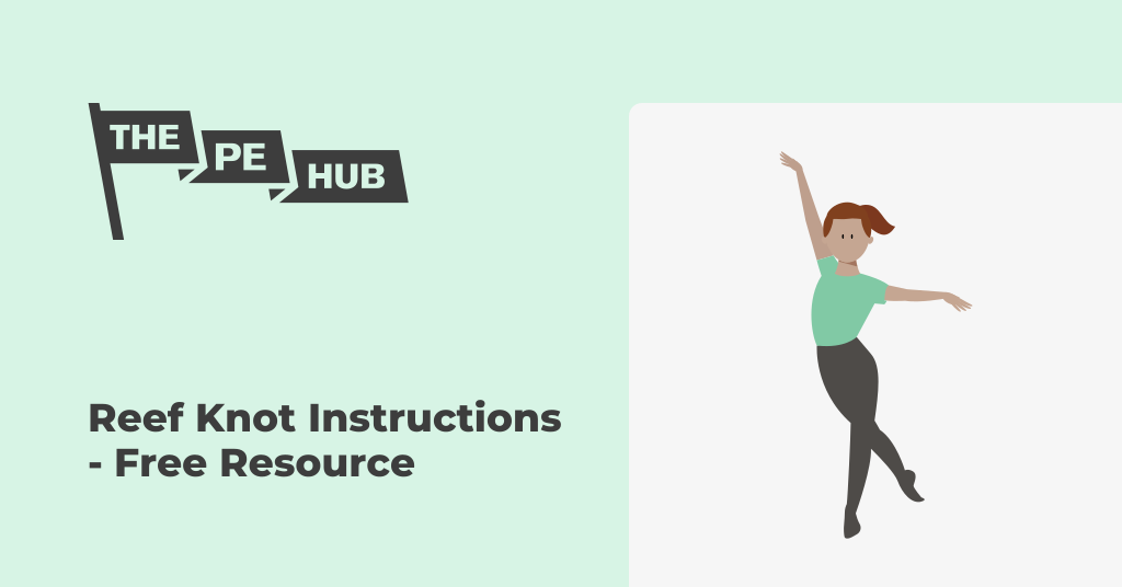 Reef Knot Instructions - Free Resource | The PE Hub