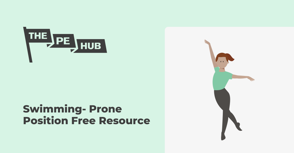 Swimming- Prone Position Free Resource | The PE Hub