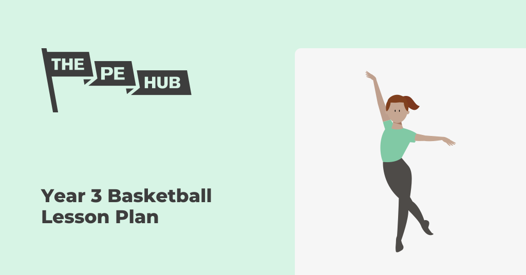 Year 3 Basketball Lesson Plan | The PE Hub