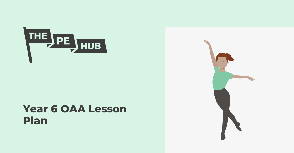Year 6 OAA Lesson Plan | The PE Hub